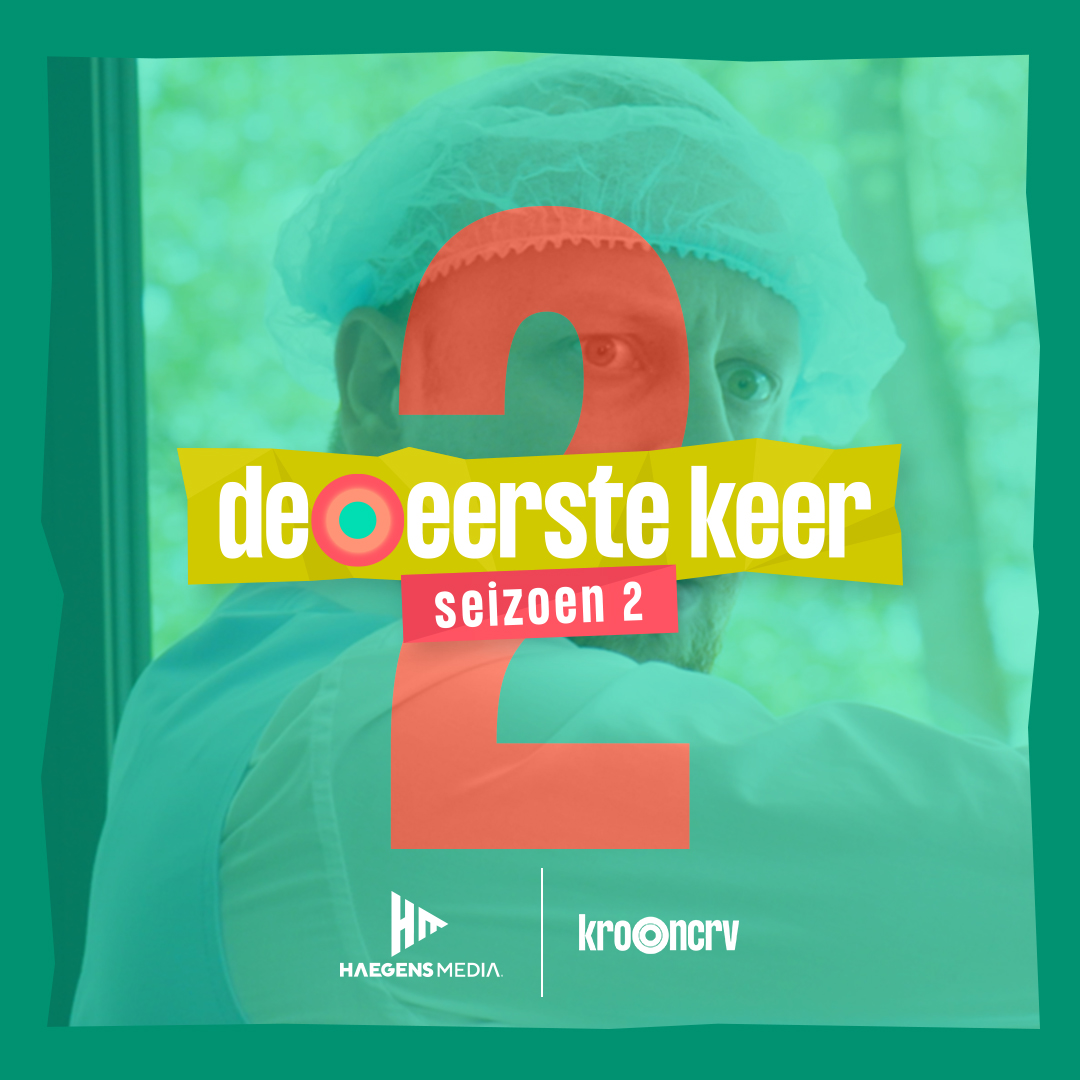 De Eerste Keer... voor de tweede keer! | Haegens Media
